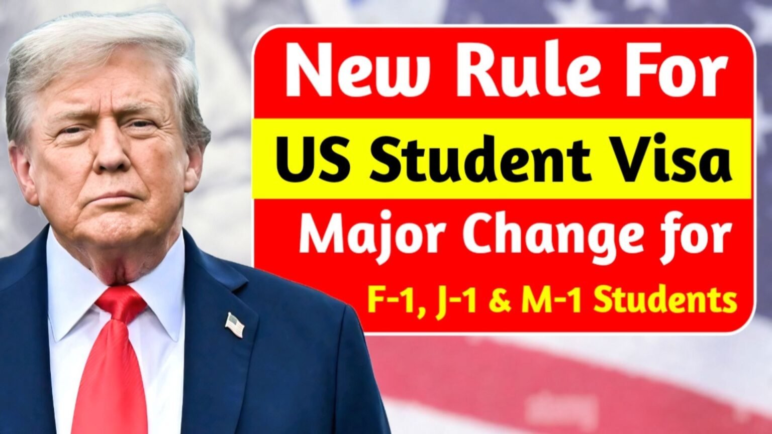 New Rule for US Student Visas: Trump Announces Major Changes for F-1, J ...